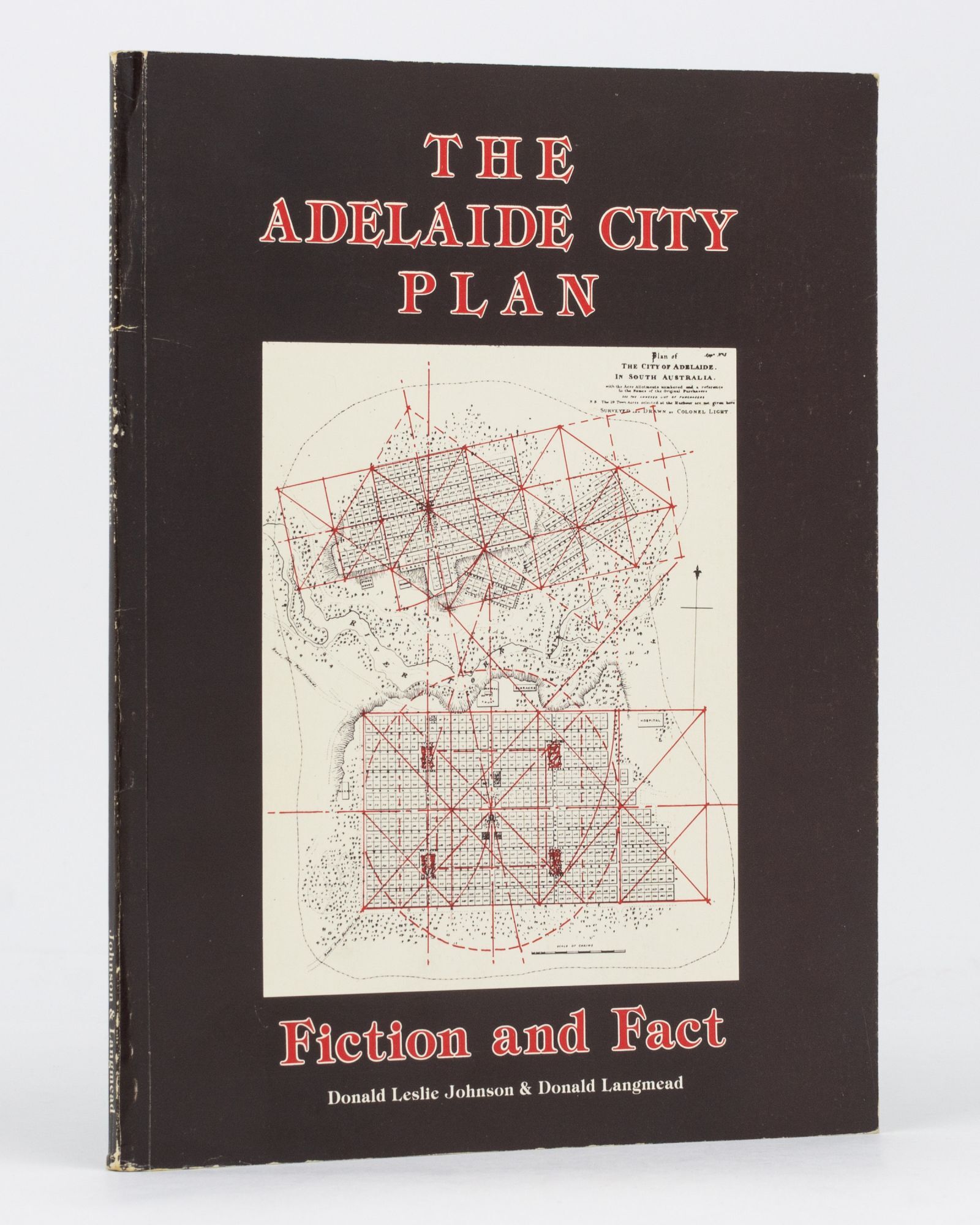 The Adelaide City Plan. Fiction and Fact | Donald Leslie JOHNSON ...