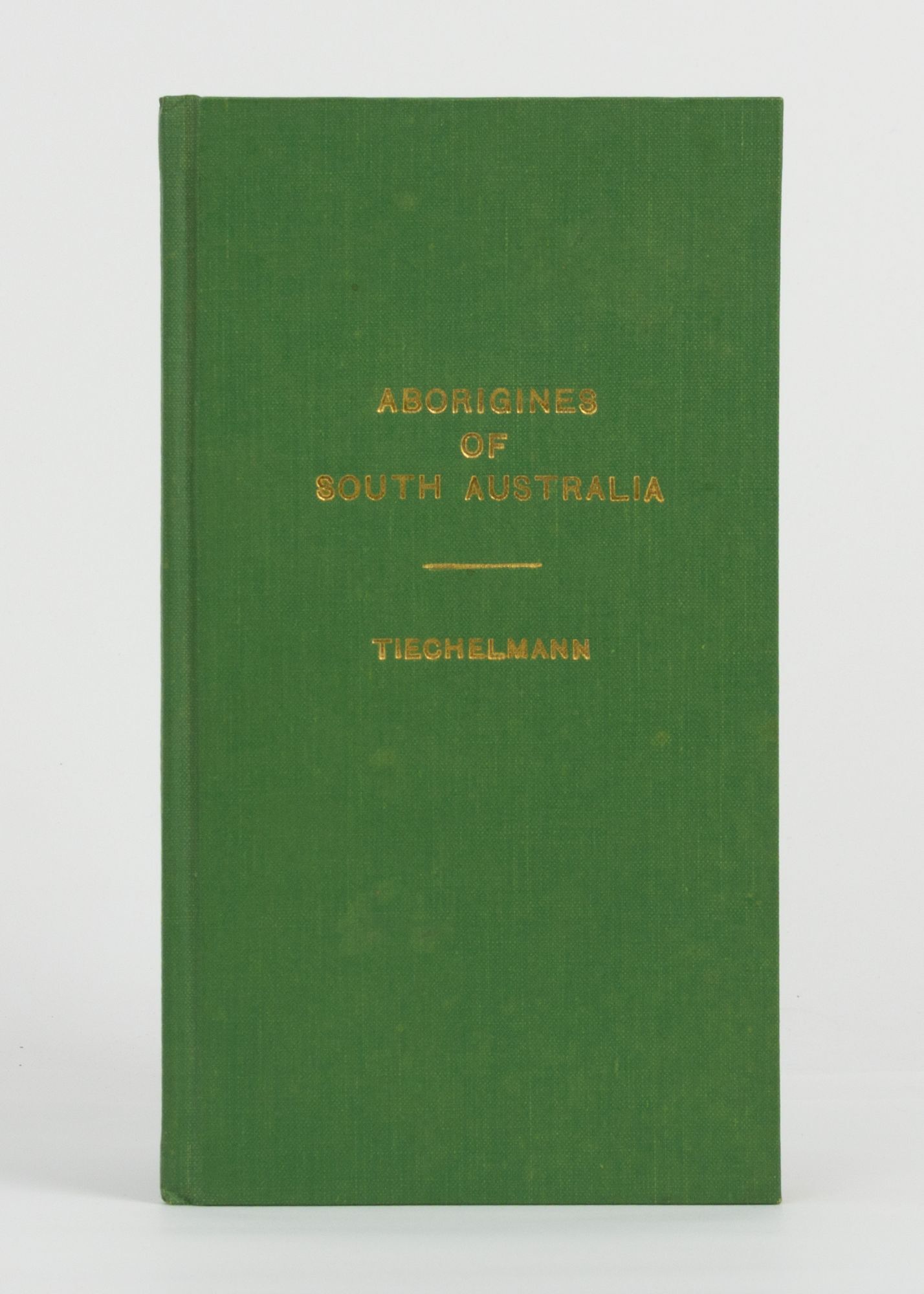 Aborigines of South Australia. Illustrative and Explanatory Notes of ...