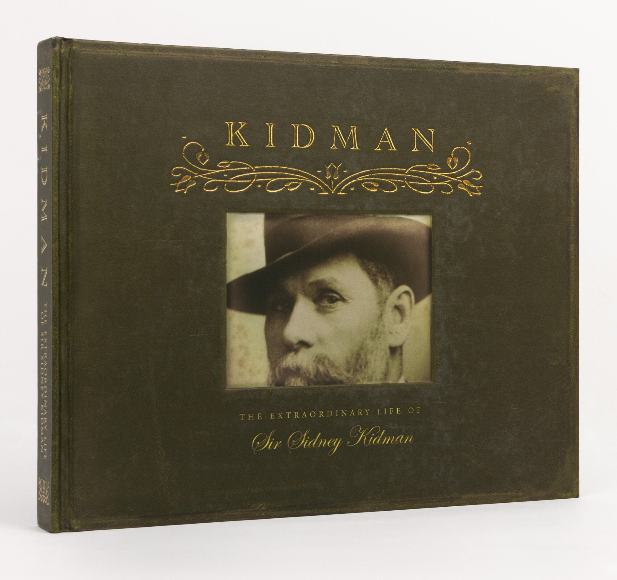 Kidman. The Extraordinary Life of Sir Sidney Kidman | Sidney KIDMAN ...